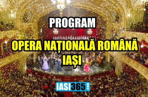 Program Opera Nationala Iasi